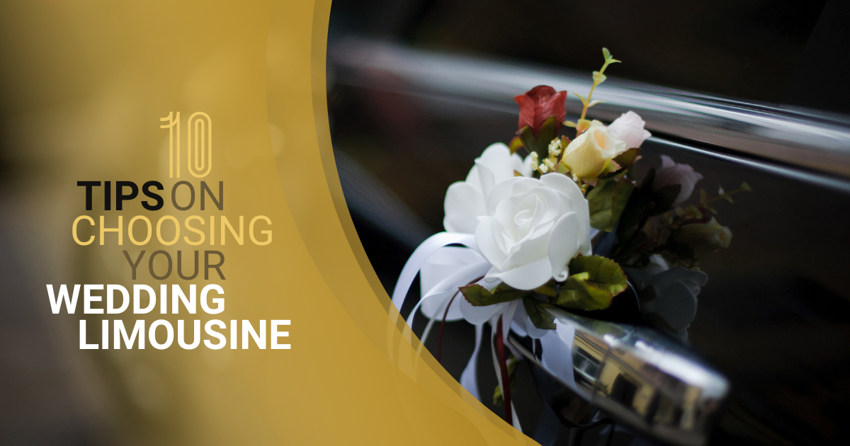 How to Choose the Right Wedding Limousine Service: 10 Tips